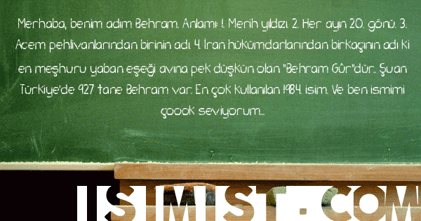 Behram İsminin Anlamı Nedir? Behram İsminin Analizi, Şiiri, Arapçası ve ...