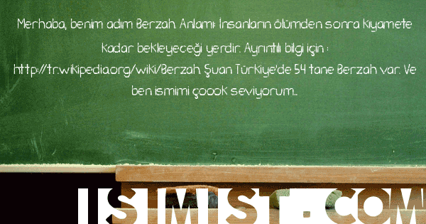 Berzah İsminin Anlamı Nedir? Berzah İsminin Analizi, Şiiri, Arapçası ve ...