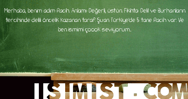 Racih İsminin Anlamı Nedir? Racih İsminin Analizi, Şiiri, Arapçası ve ...