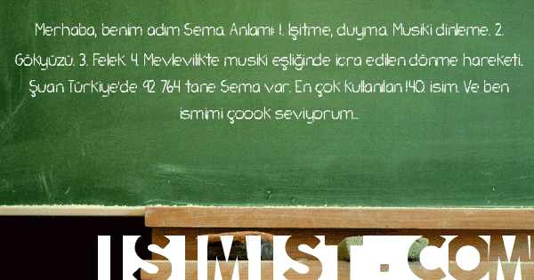 Sema İsminin Anlamı Nedir? Sema İsminin Analizi, Şiiri, Arapçası ve Kökeni