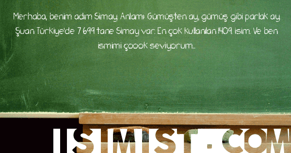 Simay İsminin Anlamı Nedir? Simay İsminin Analizi, Şiiri, Arapçası ve ...
