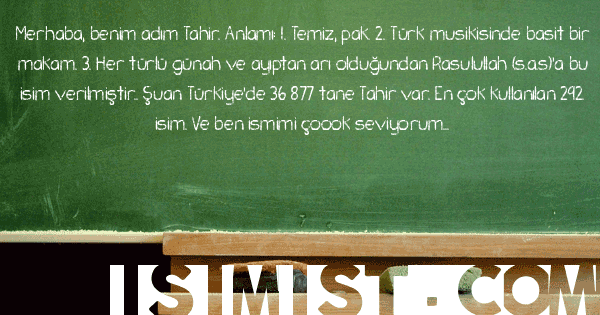 Tahir İsminin Anlamı Nedir? Tahir İsminin Analizi, Şiiri, Arapçası ve ...